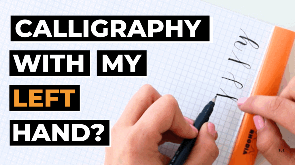 Left-Handed Beginner Calligraphy Tips (3 Things That Actually Help ...